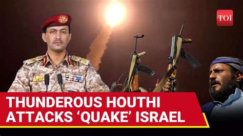 Houthis Launch Missiles After Israeli Airstrikes Rock Yemen Idf Says