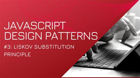 Javascript Design Patterns 3 Liskov Substitution Principle By