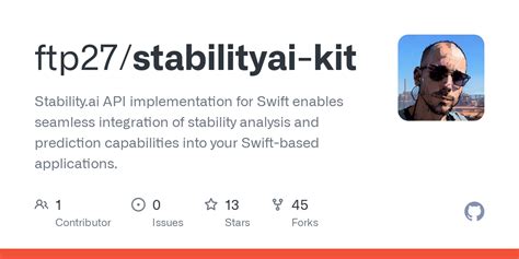 Github Ftp Stabilityai Kit Stability Ai Api Implementation For Swift Enables Seamless