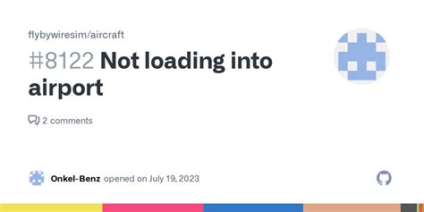 Not Loading Into Airport · Issue 8122 · Flybywiresimaircraft · Github