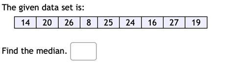 Solved The Given Data Set Is Find The Median