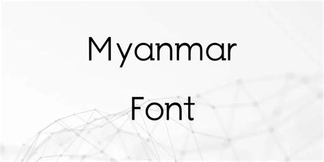 Myanmar Font Free Download