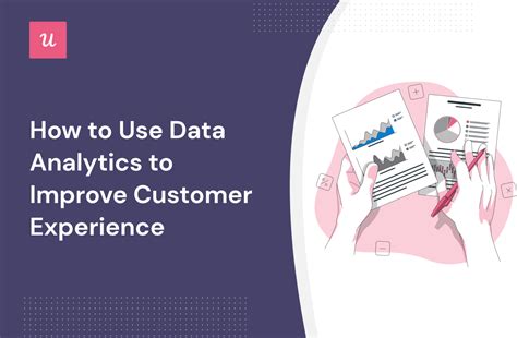 How To Use Data Analytics To Improve Customer Experience