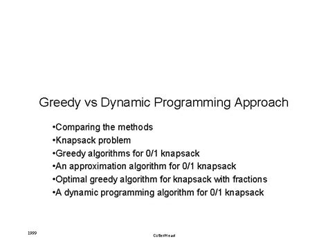 Greedy Vs Dynamic Programming Approach Comparing The Methods