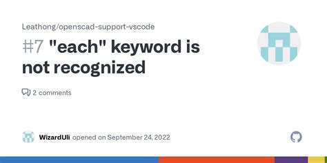Each Keyword Is Not Recognized · Issue 7 · Leathongopenscad Support Each Keyword Is Not Recognized · Issue 7 · Leathongopenscad Support