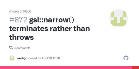 gsl narrow terminates rather than throws · issue 872 · microsoft