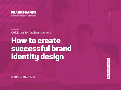 How To Create Successful Brand Identity Design Frank Brands