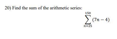 Solved Find The Sum Of The Arithmetic Series Chegg