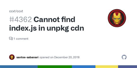 Cannot Find Indexjs In Unpkg Cdn · Issue 4362 · Ccxtccxt · Github