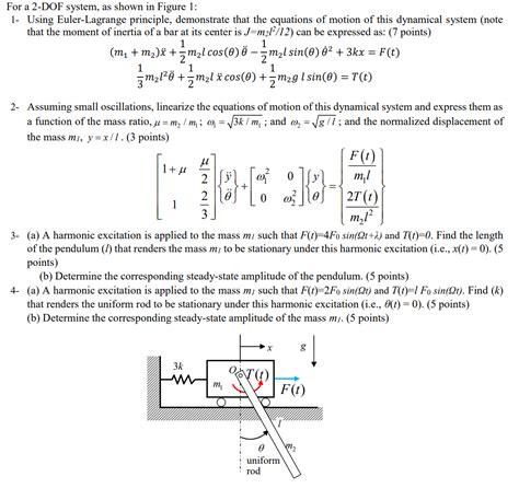 Solved For A 2 Dof System As Shown In Figure 1 1 Using
