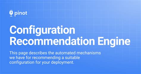 Configuration Recommendation Engine Release 120 Apache Pinot Docs