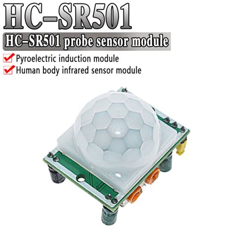 Hc Sr501 Adjusts The Infrared Pyroelectric Infrared Pir Module Motion Sensor Detector Module