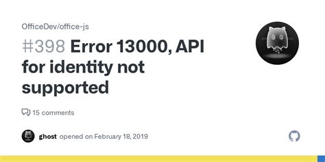 Error 13000 Api For Identity Not Supported · Issue 398 · Officedev