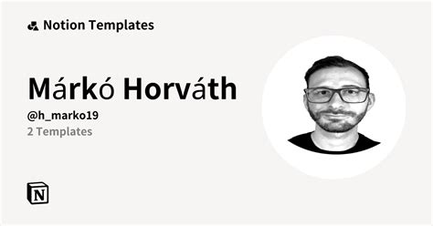 Márkó Horváth Template Creator Notion Marketplace