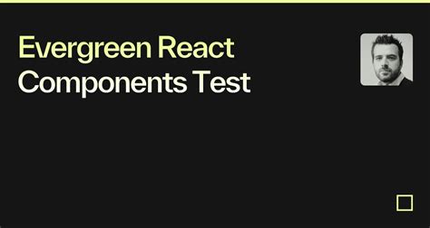 Evergreen React Components Test Codesandbox