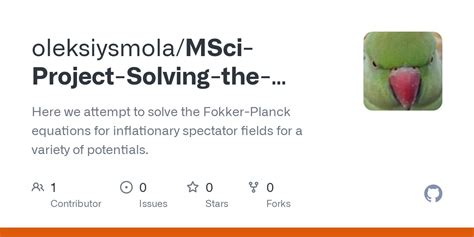 Github Oleksiysmola Msci Project Solving The Fokker Planck Equation Here We Attempt To Solve