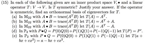 solved in each of the following given are an inner product
