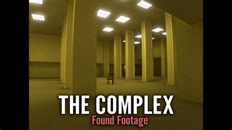 Is This The Best Backrooms Game The Complex Found Footage Youtube