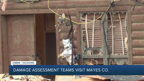State Local Crews Conduct Preliminary Damage Assessments In Mayes County
