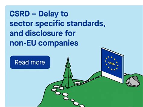 Sweep On Linkedin Csrd Delay To Sector Specific Standards And Disclosure For Non Eu