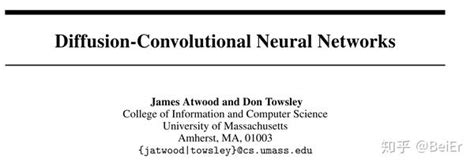 Diffusion Convolutional Neural Networks（dcnns） 知乎