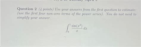 solved question 2 4 ﻿points ﻿use your answers from the