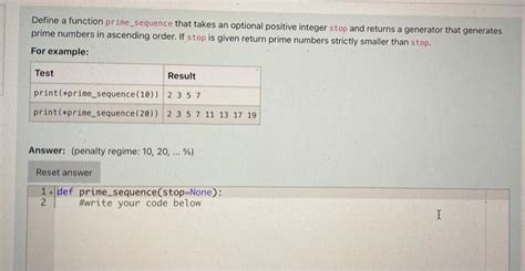 Solved Define A Function Primesequence That Takes An