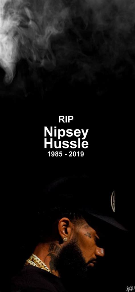 Nipsey Hussle Rip Nipsey Hussle Rip