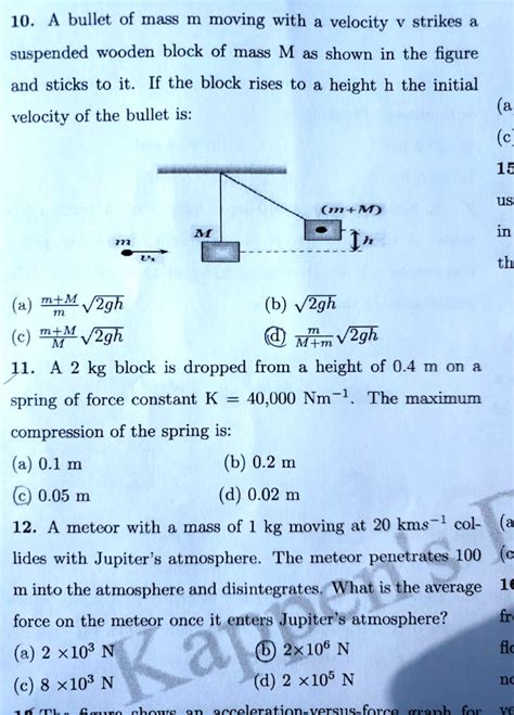 10 Bullet Of Mass M Moving With Velocity Strikes Suspended Wooden Block