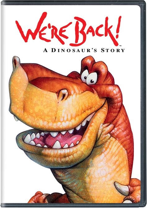 Were Back A Dinosaurs Story John Goodman Rhea Perlman