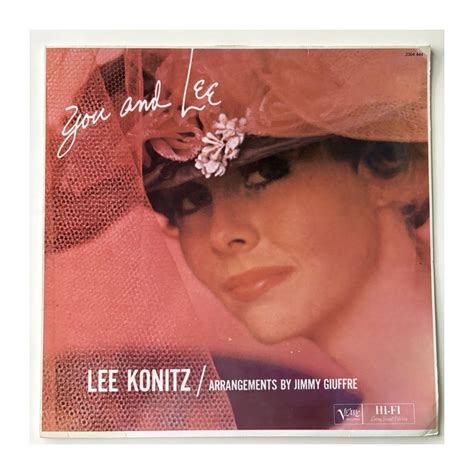 Lee Konitz You And Lee
