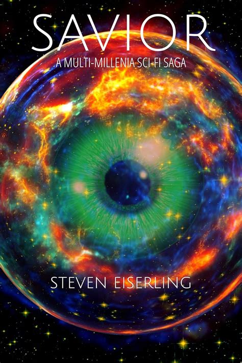 Savior Savior Series Book 1 Ebook Eiserling Steven Books