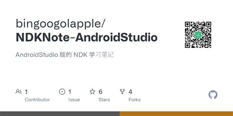 GitHub bingoogolapple NDKNote AndroidStudio AndroidStudio 版的 NDK 学习笔记