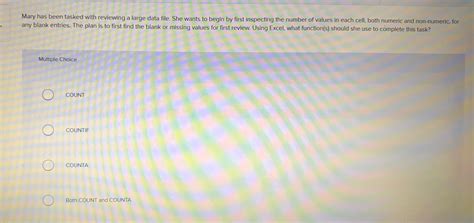 Solved Mary Has Been Tasked With Reviewing A Large Data