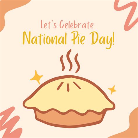 Free National Pie Day Templates To Edit Online