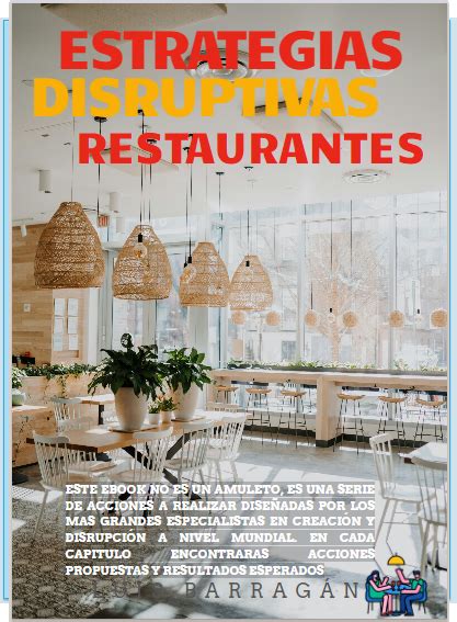 Estrategias Disruptivas Para Restaurantes Luis Barragán Hotmart