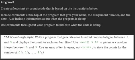 Solved Program 8 Create A Flowchart Or Pseudocode That Is