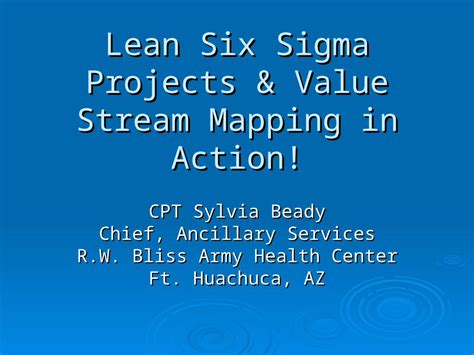 Ppt Lean Six Sigma Projects And Value Stream Mapping In Action Dokumen Tips