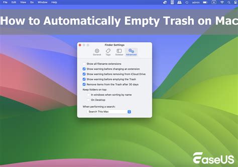 How To Automatically Empty Trash On Mac Official Guide