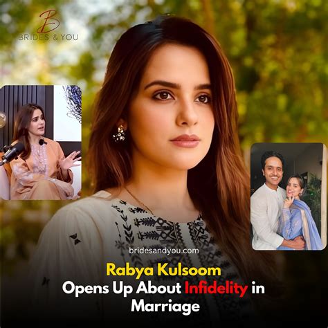 Rabya Kulsooms Honest Opinion On Cheating In Marriage Wins Hearts