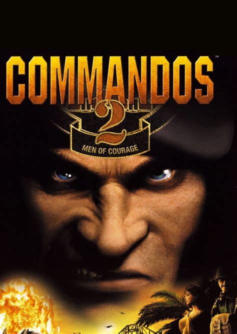 Commandos 2 Men Of Courage™ 2001
