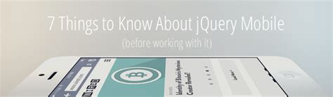 7 Things To Know About Jquery Mobile Before Working With It Appnovation