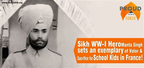 Sikh Ww I Hero Manta Singh Sets An Exemplary Of Valor And Sacrifice For
