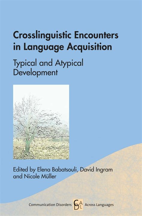 Pdf Crosslinguistic Encounters In Language Acquisition Typical And Atypical Development
