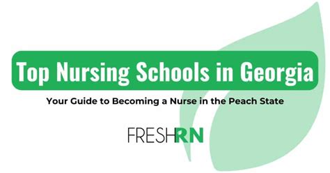 Top Nursing Schools In Georgia Your Guide To Becoming A Nurse In The