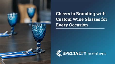 Cheers To Branding With Custom Wine Glasses For Every Occasion