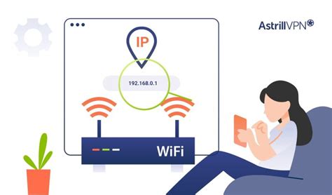 How To Find Router Ip Address Astrillvpn Blog