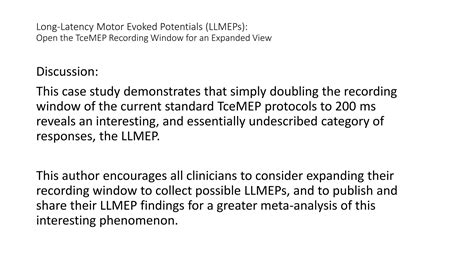 Long Latency Motor Evoked Potentials Llmeps Open The Tcemep