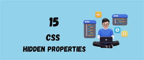 15 Css Hidden Properties You Should Know About By Devshefali Stackademic
