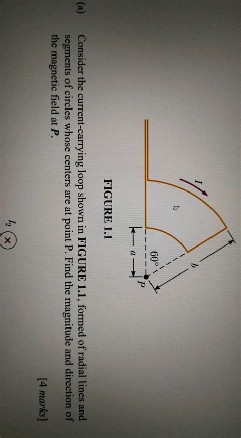 figure 1 1 a consider the current carrying loop shown in figure 1 1 fo